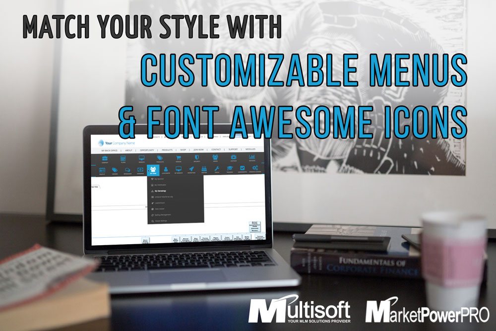 MarketPowerPRO has Customizable Menus with Font Awesome Icons ...